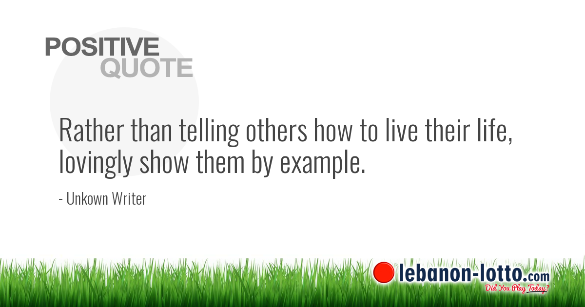 POSITIVE QUOTES: Rather than telling others how to live their life,...